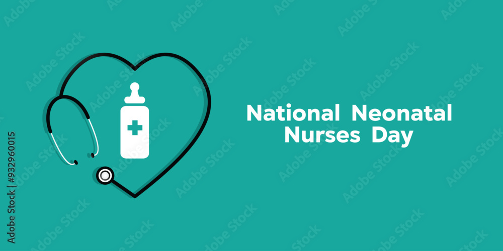 National Neonatal Nurses Day. Heart shaped stethoscope and baby milk ...