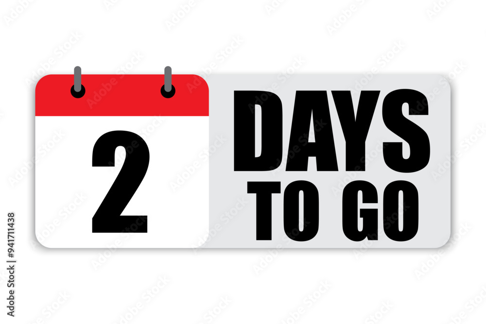 Countdown calendar icon. Bold 2 days to go text. Red and black color ...