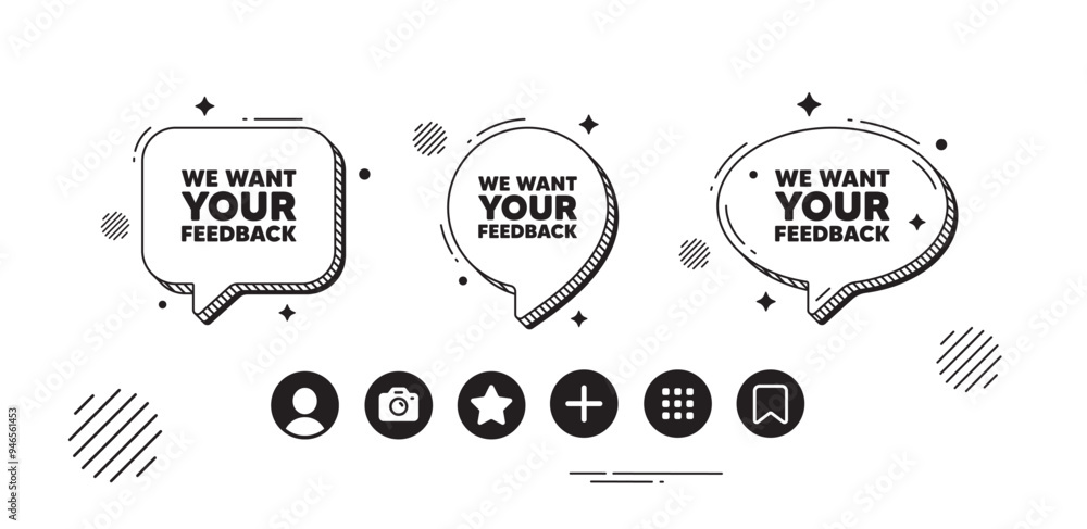 We want your feedback tag. Speech bubble offer icons. Survey or ...
