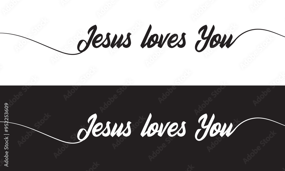 JESUS LOVES YOU black brush calligraphy banner with swashes isolated on ...