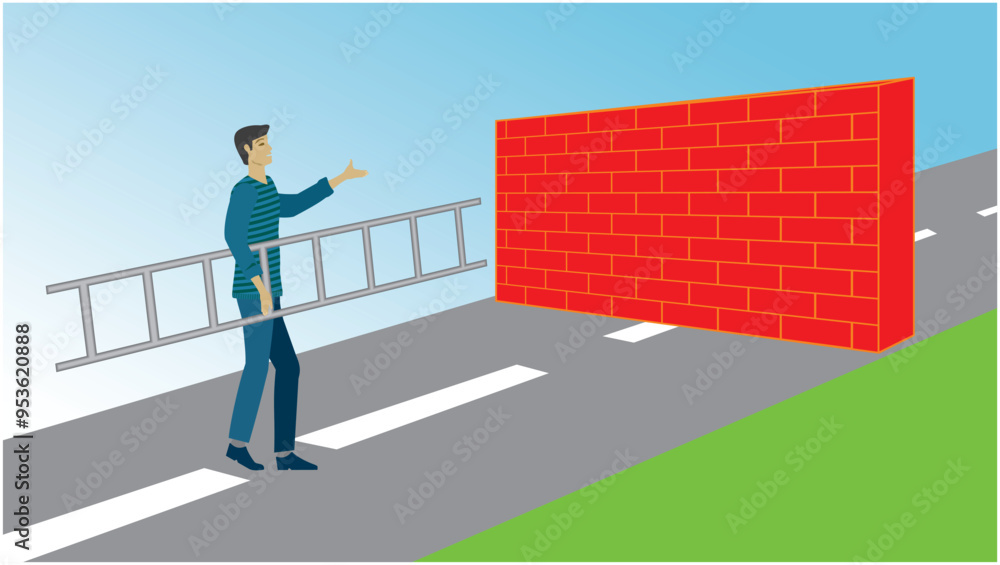 Problem solving. Man have a ladder to climb over big wall. Dont give up ...