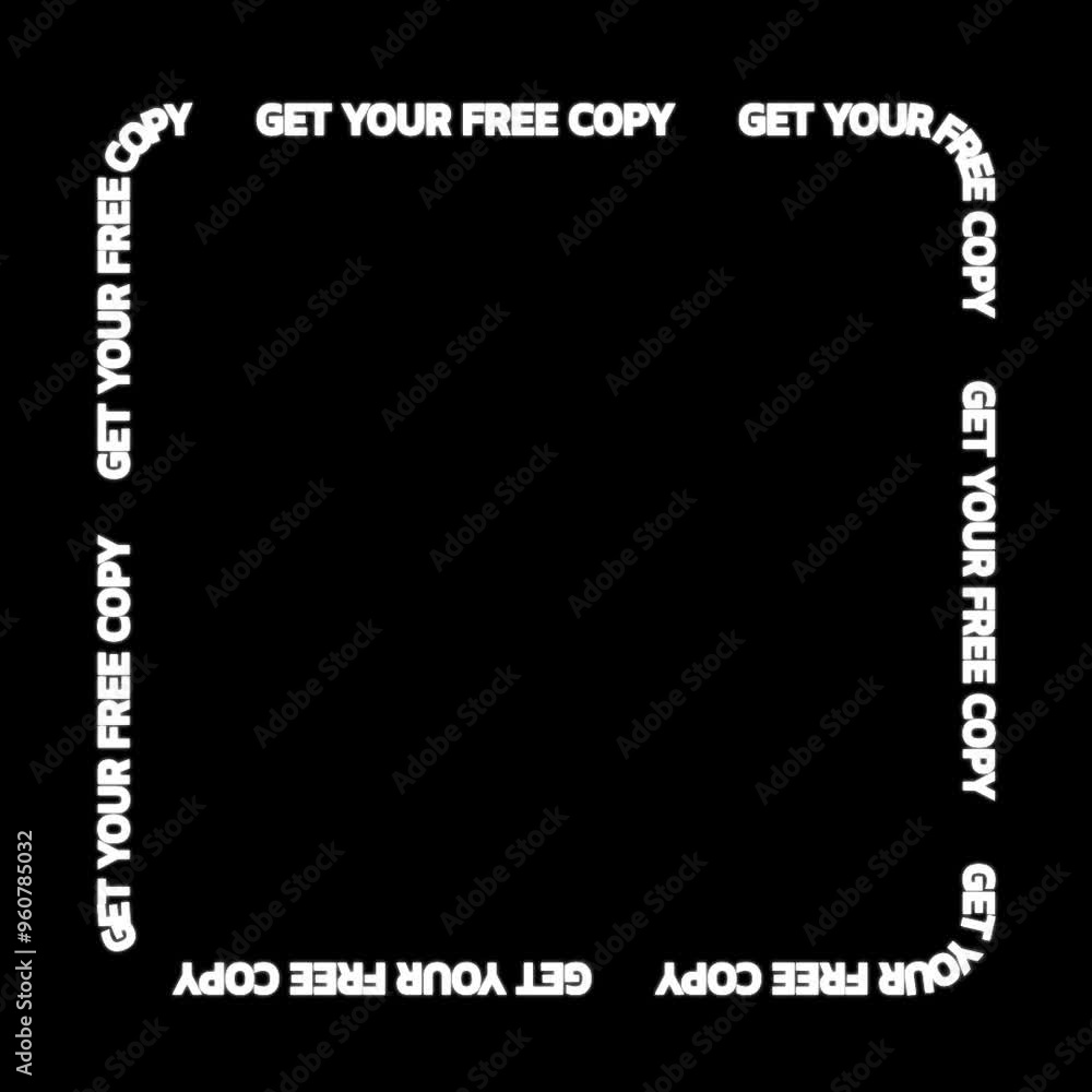 Square video with glowing "get your free copy" text forming a rotating ...