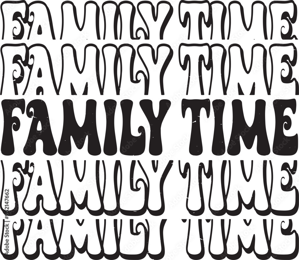 Groovy Family Time Hand drawn lettering phrase, Groovy t shirt design ...