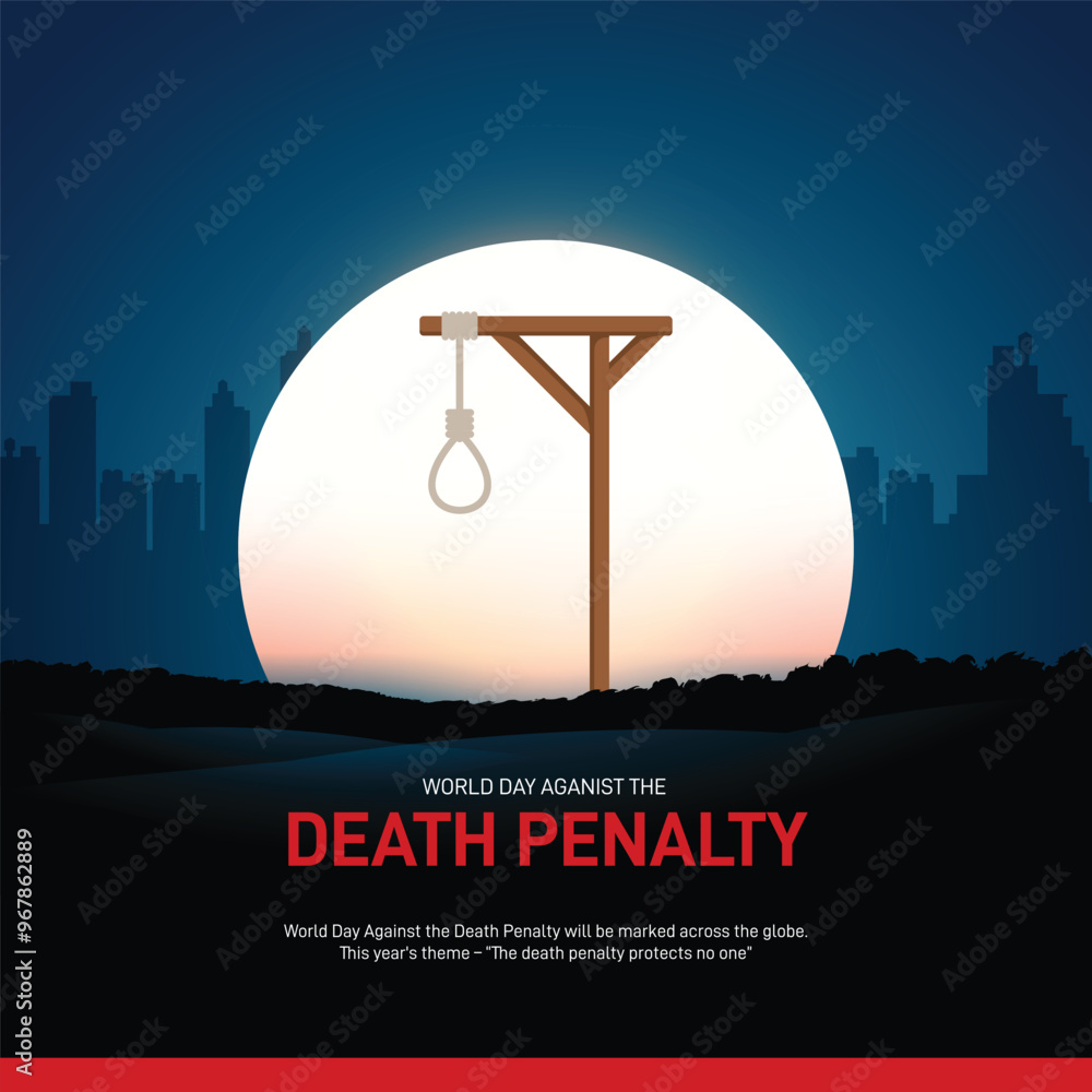 World Day Against the Death Penalty creative poster, banner, social ...