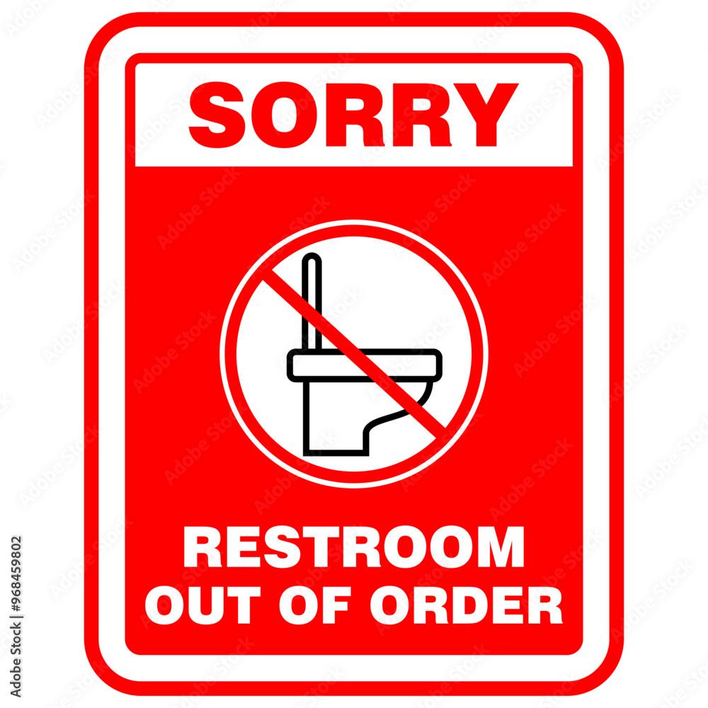 SORRY, restroom out of order, sign vector Stock Vector | Adobe Stock