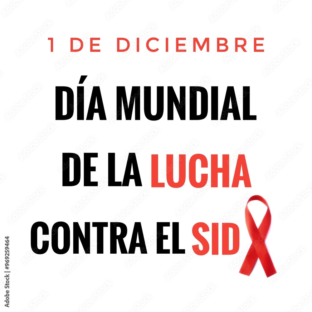 Spanish poster for the world AIDS day with the text "Día Mundial de la ...