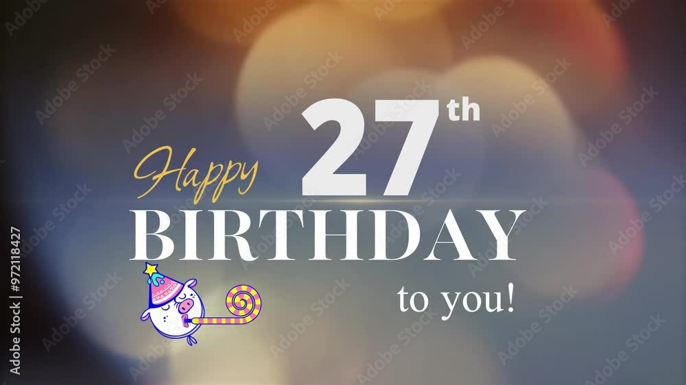 27th Happy Birthday, with gold particles Background, 27th Year Happy ...