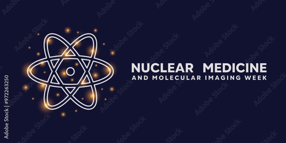 Nuclear Medicine and Molecular Imaging Week. Icon science and lights ...