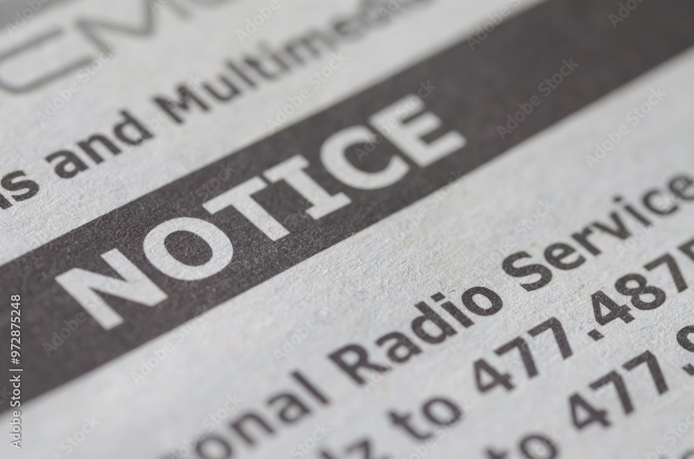 The word NOTICE indicates a formal and official communication, often ...