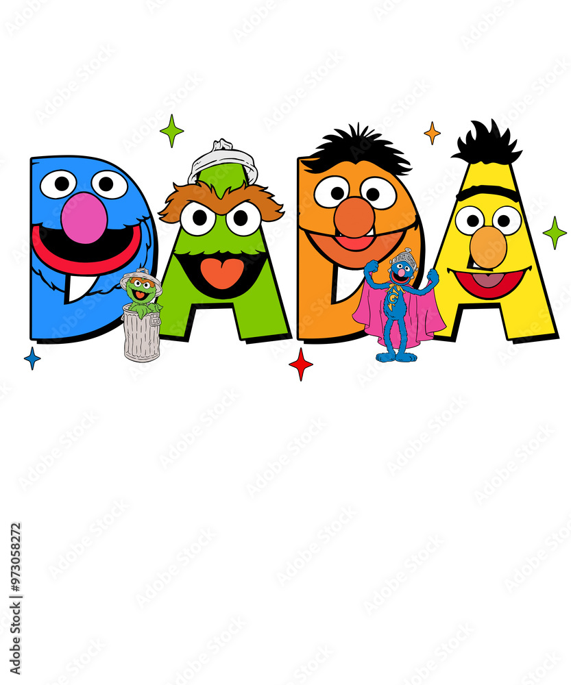 Dada written by funny cartoon letters from Sesame Street characters ...