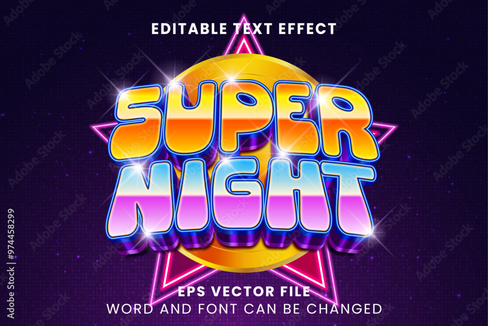 Super night neon glow night party 3d editable vector text effect Stock ...