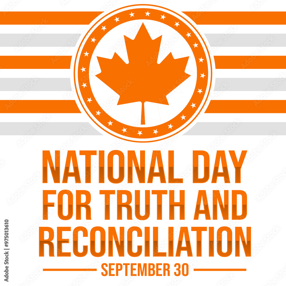 National Day for Truth and Reconciliation is observed on September 30 ...