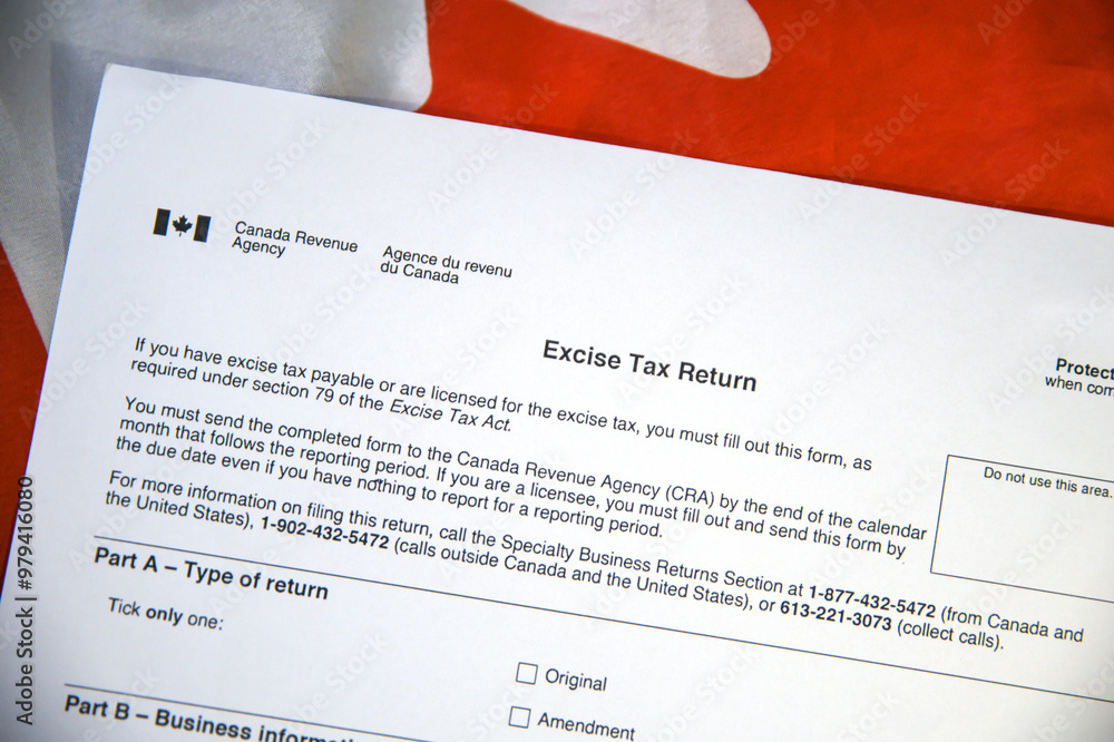 Excise Tax Return form with Canadian flag in the backdrop. Canada ...
