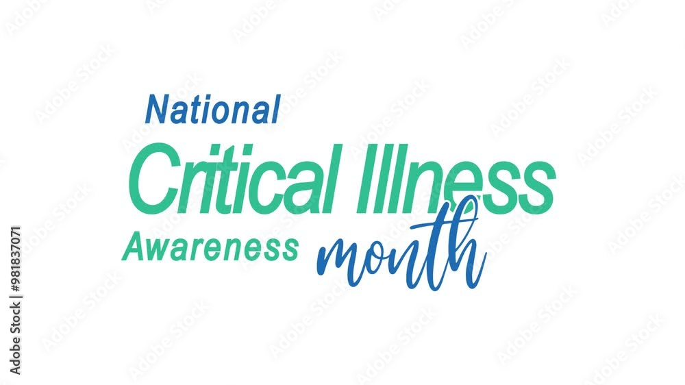 National Critical Illness Awareness Month Text Animation. Great for ...