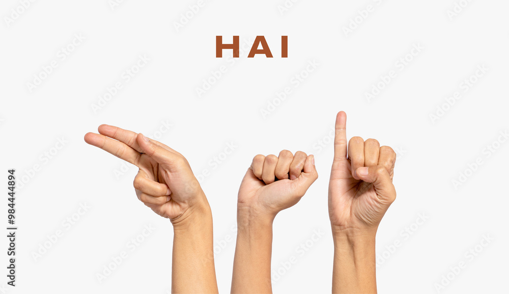 Deaf alphabet lettering "HAI" by hand. The letter "HAI" in sign ...