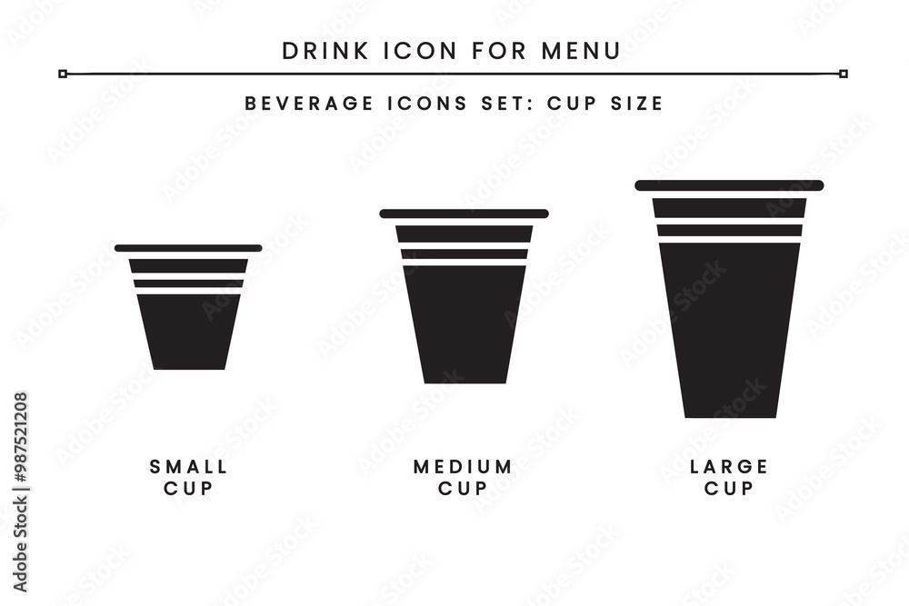 Drink Beverages Icon Set for Menu. Cup sizes. small cup, medium cup ...