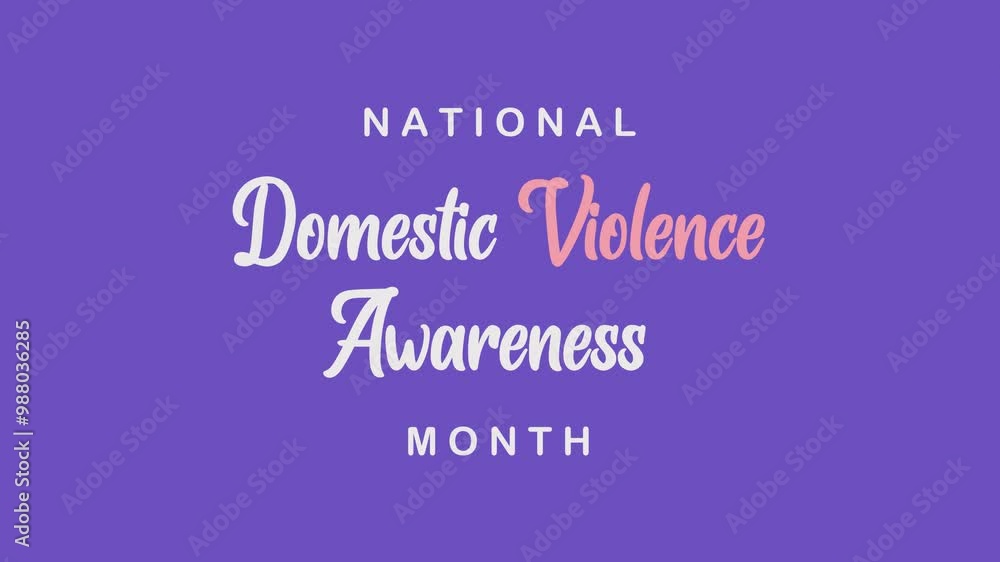 National Domestic Violence Awareness Month Text Animation. Great for ...