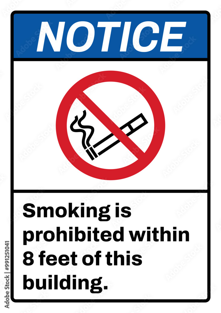 ANSI notice safety signs_Smoking is prohibited within 8 feet of this ...
