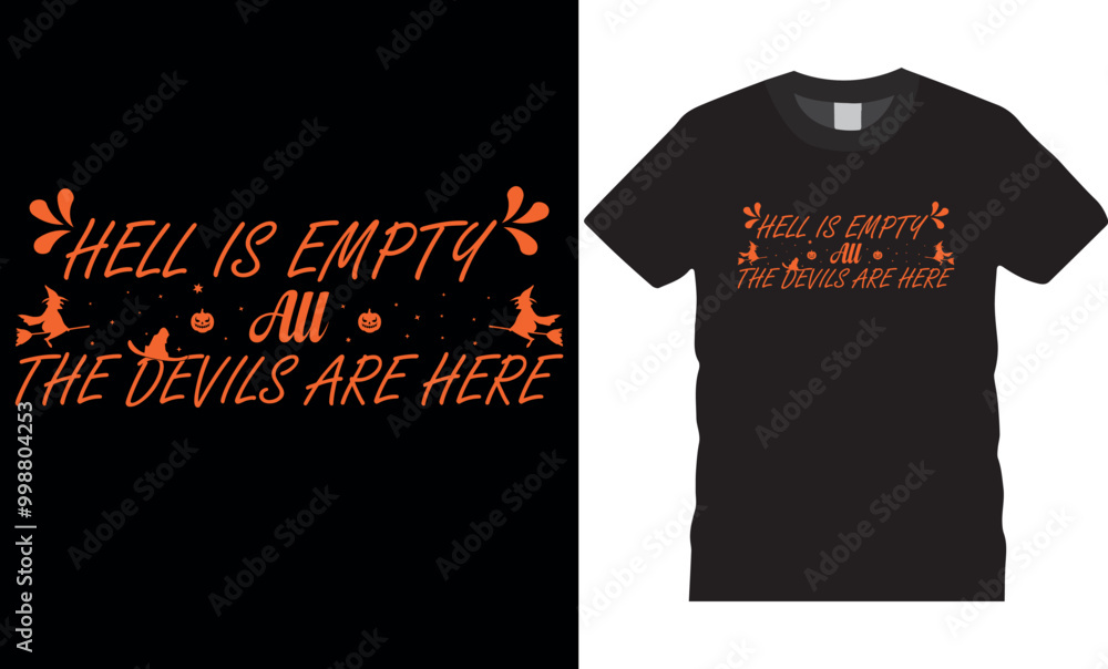 Hell is empty and all the devils are here Typography t-shirt Design ...