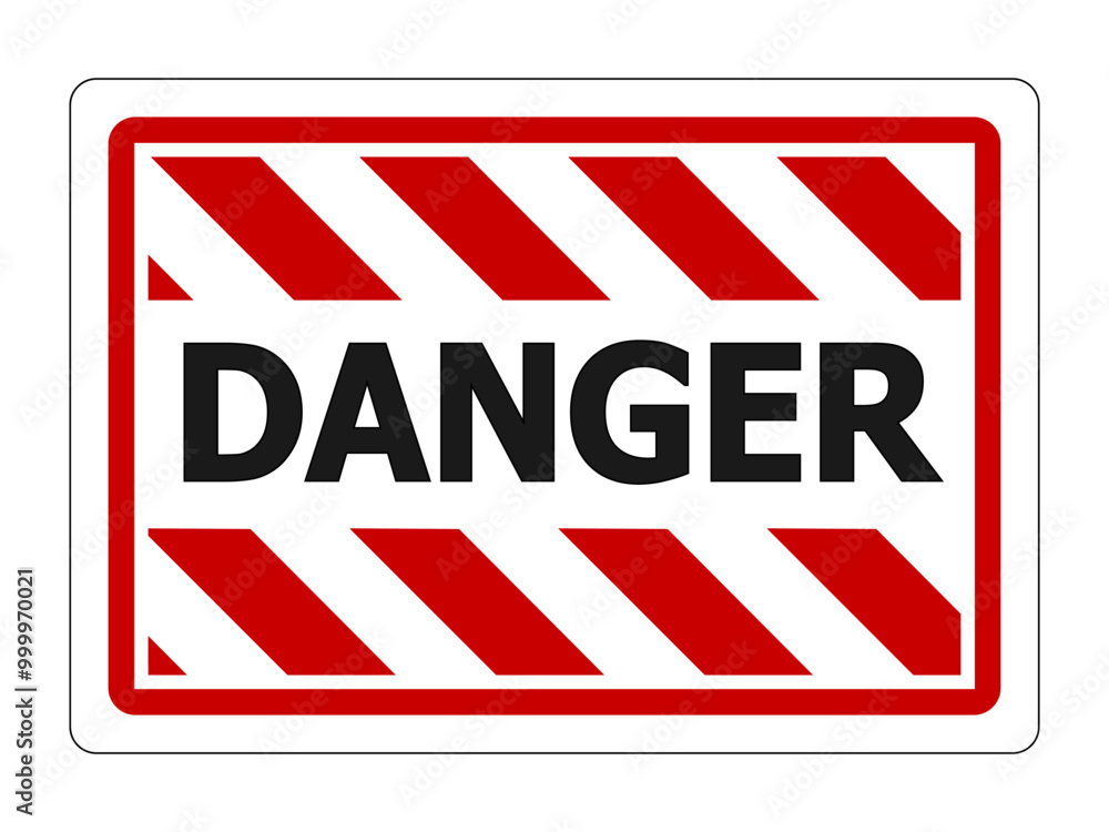 Danger, warning sign with word in the middle of diagonal red and white ...