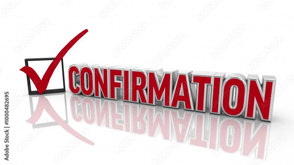 Confirmation Check Mark Box Confirmed Verified Official Response 3d ...