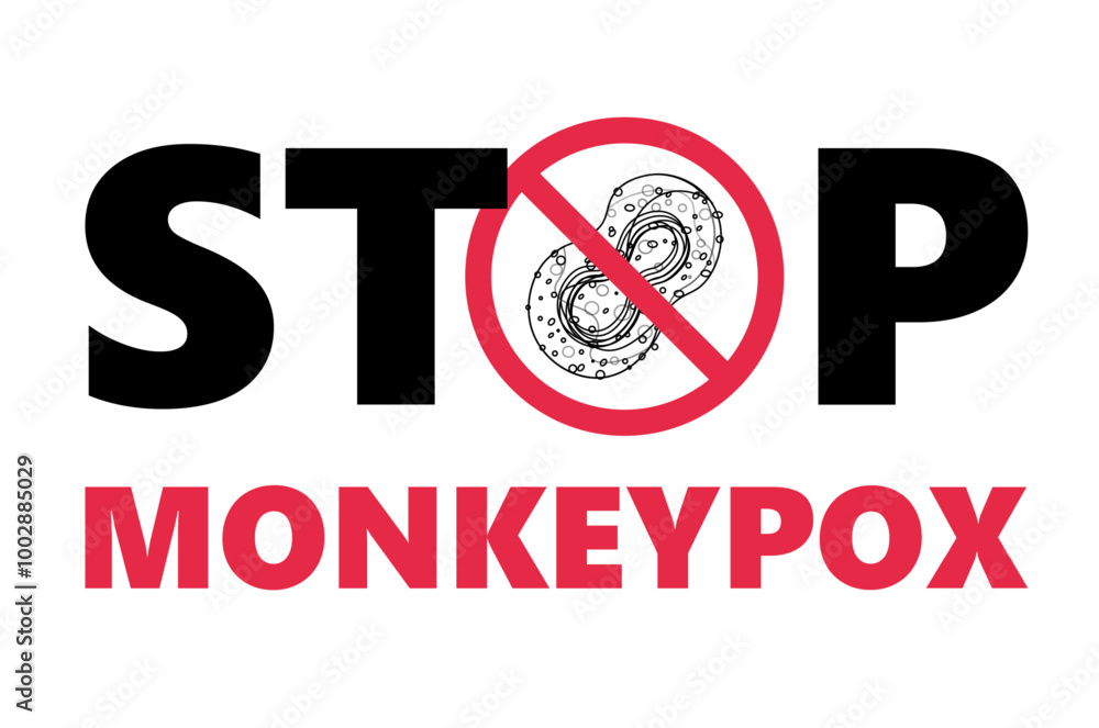 Stop Monkeypox virus. It cause skin infections and fever, headache ...