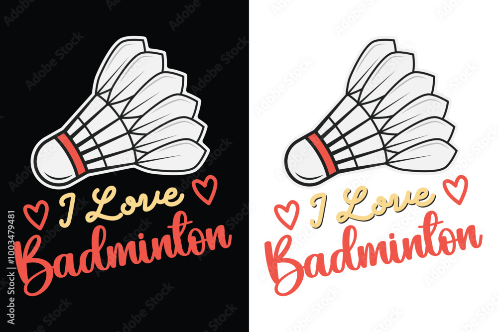 I Love Badminton Typography, Badminton Typography, Badminton Vector ...