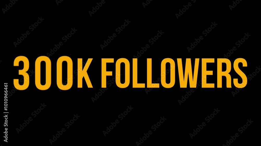 300K Followers animated text on Black background | 300k Followers ...