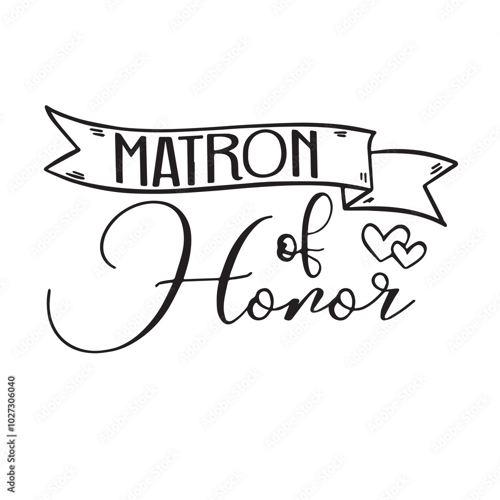 Poster matron of honor background lettering calligraphy,inspirational ...