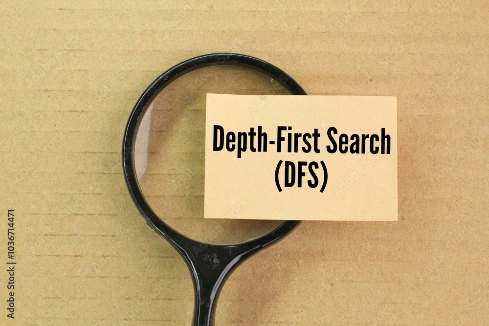 magnifying glass and paper with the words Depth-First Search (DFS ...