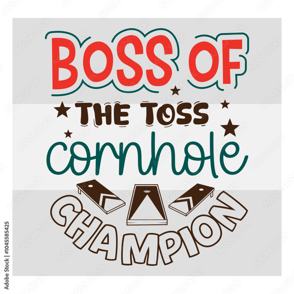 Boss Of The Toss Cornhole Champion Svg, Champ Svg, Cornhole T-shirt ...