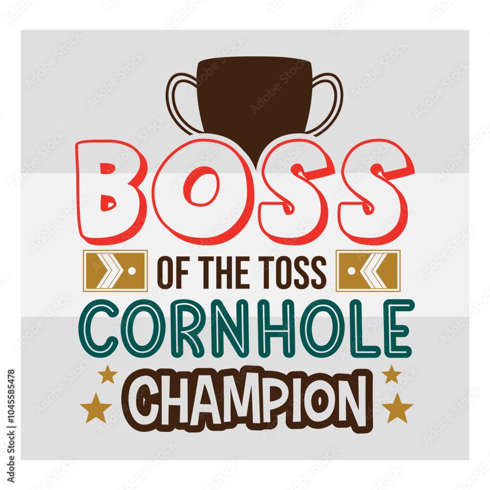 Stockvector Boss Of The Toss Cornhole Champion Svg, Champ Svg, Cornhole ...