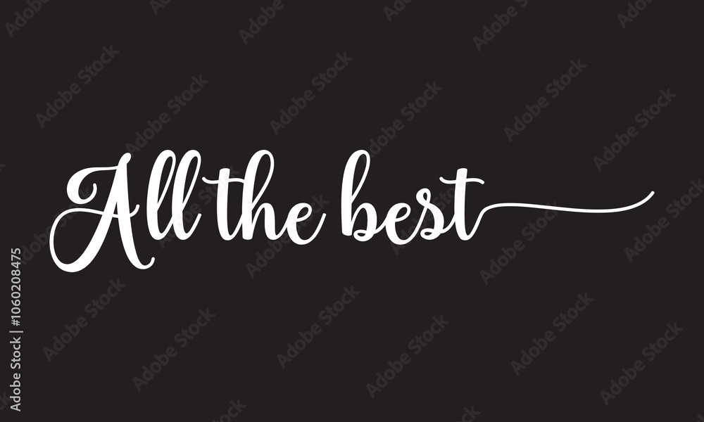 All the best card. Beautiful greeting banner poster calligraphy ...