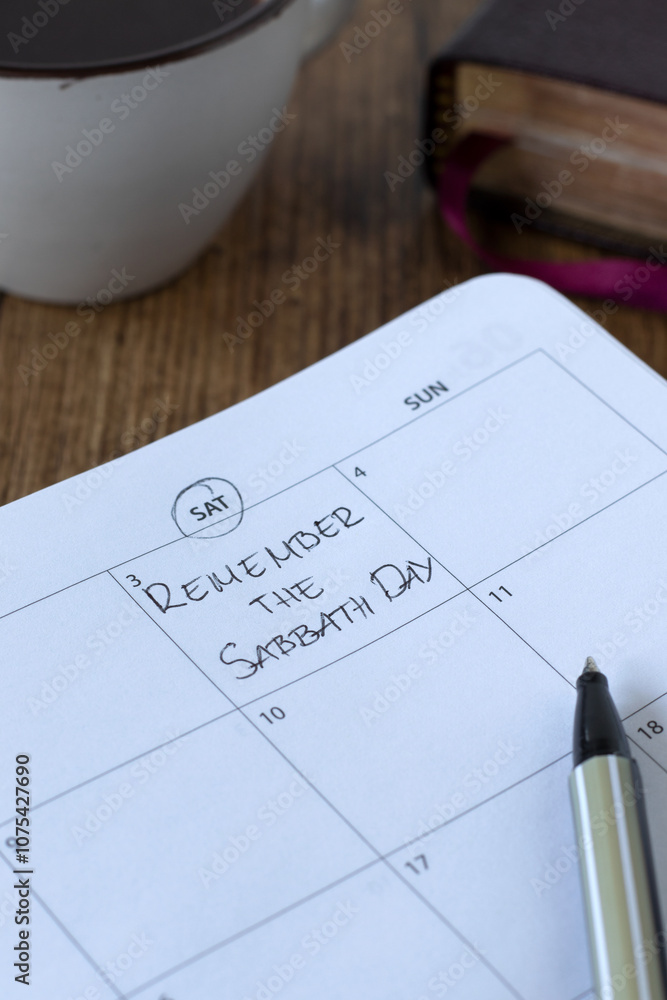Poster Remember the Sabbath Day, handwritten text in calendar notebook ...