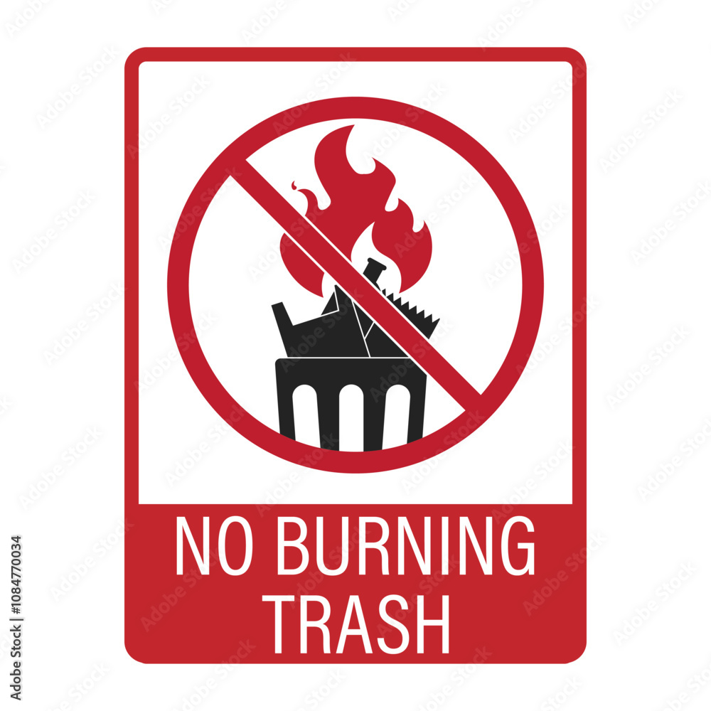 Isolated prohibition sign no burning trash, air polution rural public ...