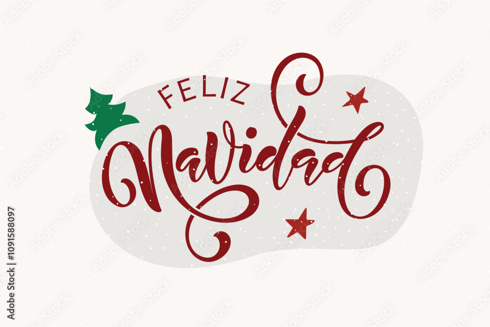 Feliz Navidad text meaning Merry Christmas in Spanish, hand drawn ...