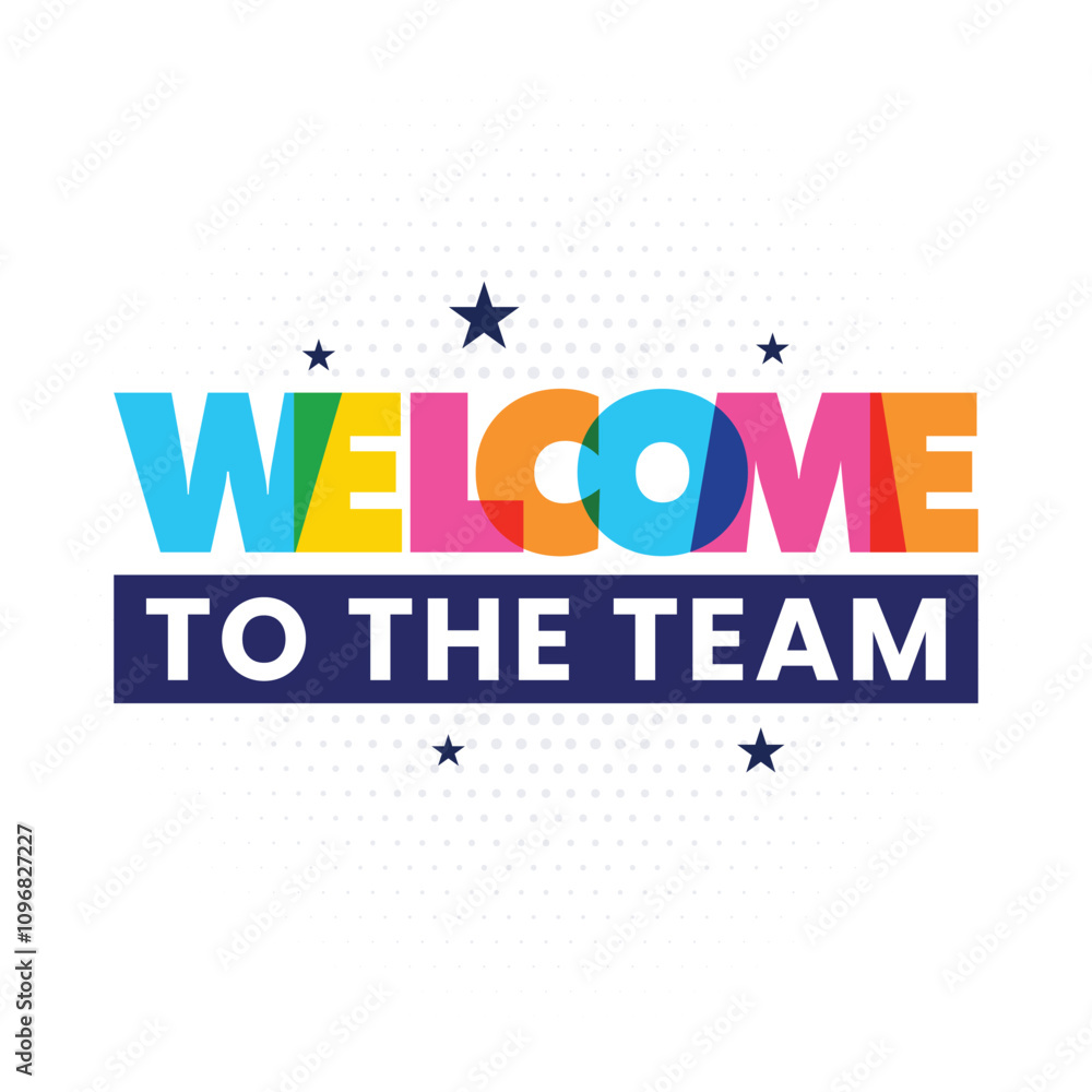 Welcome to the team greeting card, banner, template with colorful ...