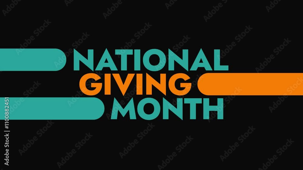 National Giving Month colorful motion graphics seamless loopable text ...