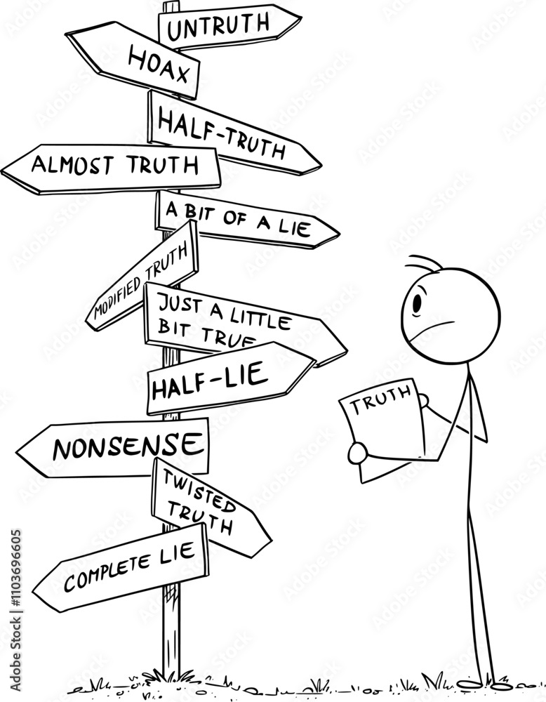 Lie and truth, hoax and nonsense to choose from, vector cartoon stick ...