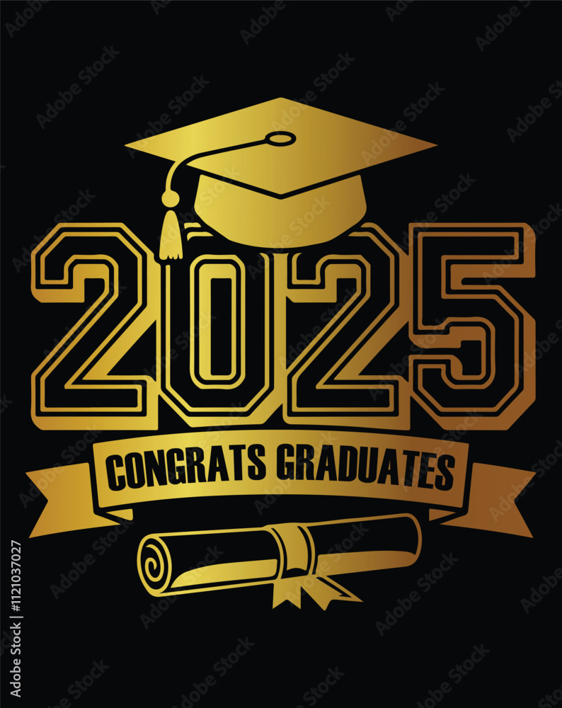Graduation Class of 2025 greeting sign. Template Congratulations ...
