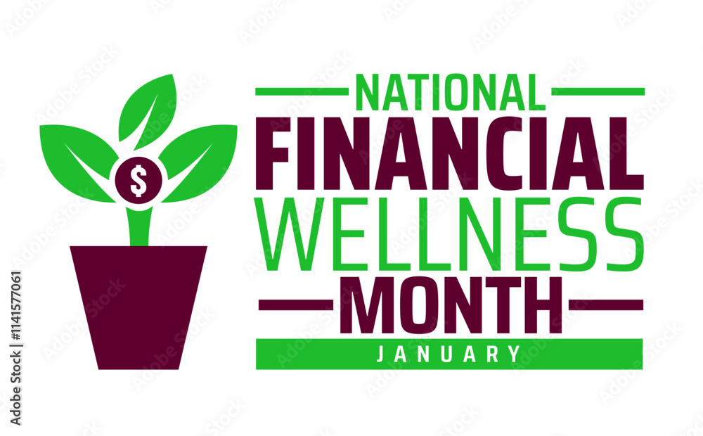 National Financial Wellness Month background banner or poster design ...