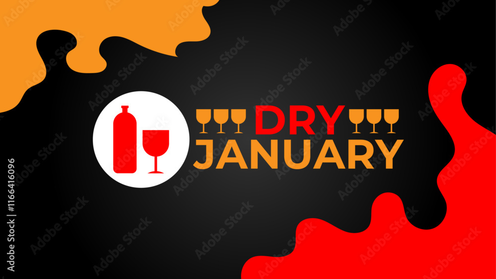 Dry January background banner or poster design template. observed every ...