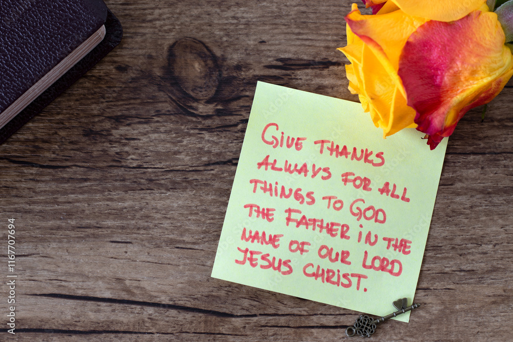 Handwritten christian quote to give thanks to God and Jesus Christ on ...