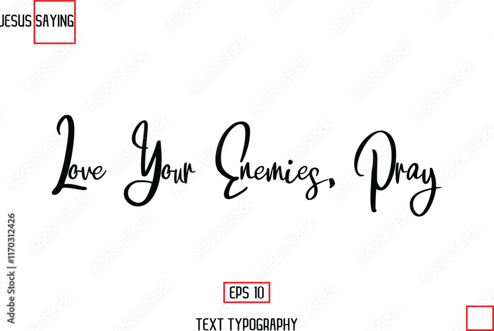 Photo & Art Print Modern Lettering Typography Text Of Jesus Phrase Love ...