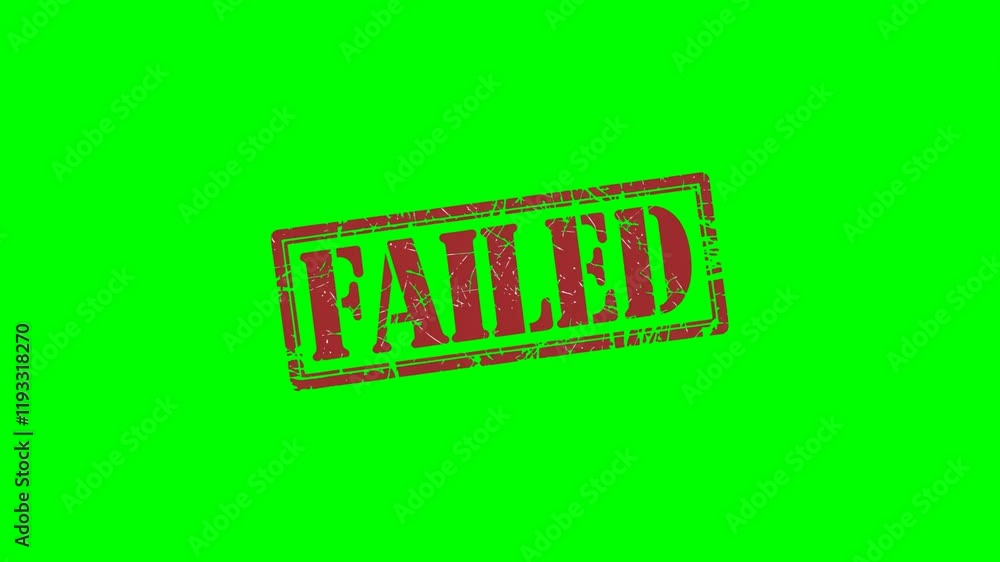 Animated "FAILED" rubber stamp seal bold red text with a zoom and hit ...
