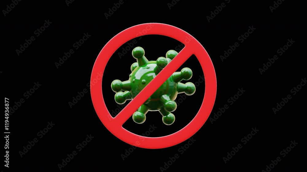 Virus with Red Prohibition Sign for Health Prevention. Looping and ...