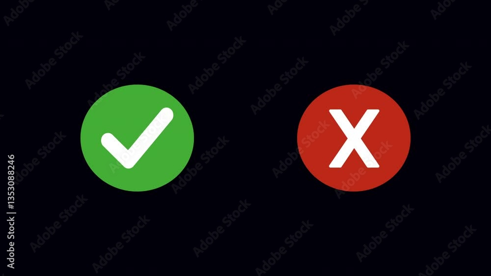 Animated pop-up green check mark and red cross X symbol on a ...