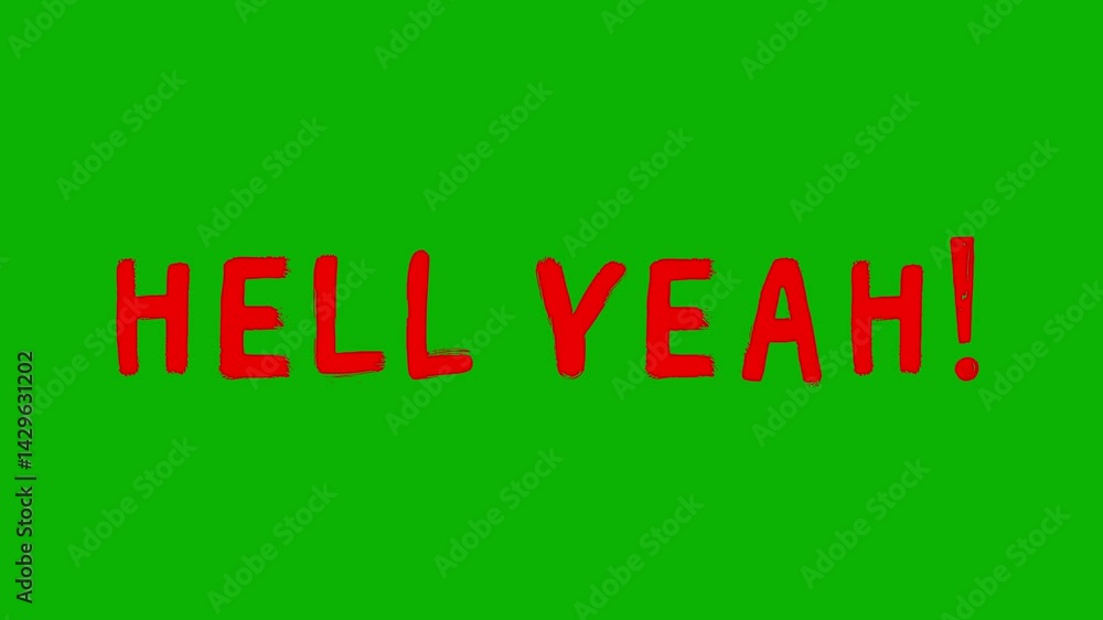 Animated “Hell Yeah!” Text in Bold Red Handwritten Style – Isolated on ...