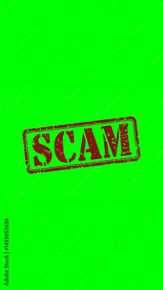 Animated red "Scam" stamp seal with bold text on a green screen ...