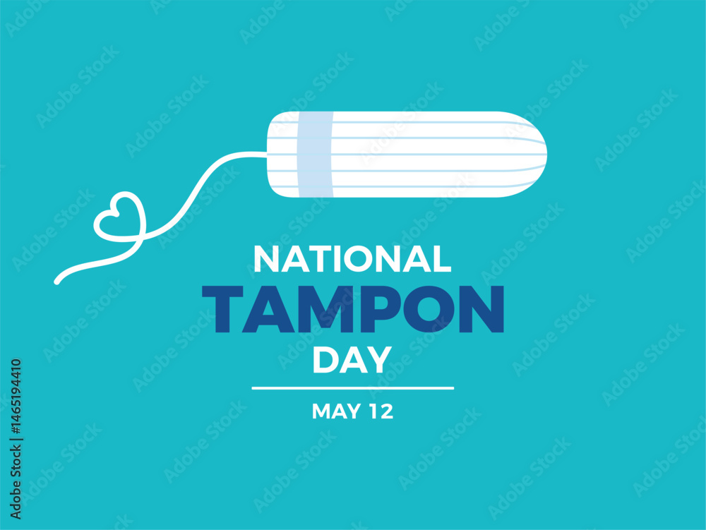 Poster National Tampon Day poster vector illustration – Wall Art ...